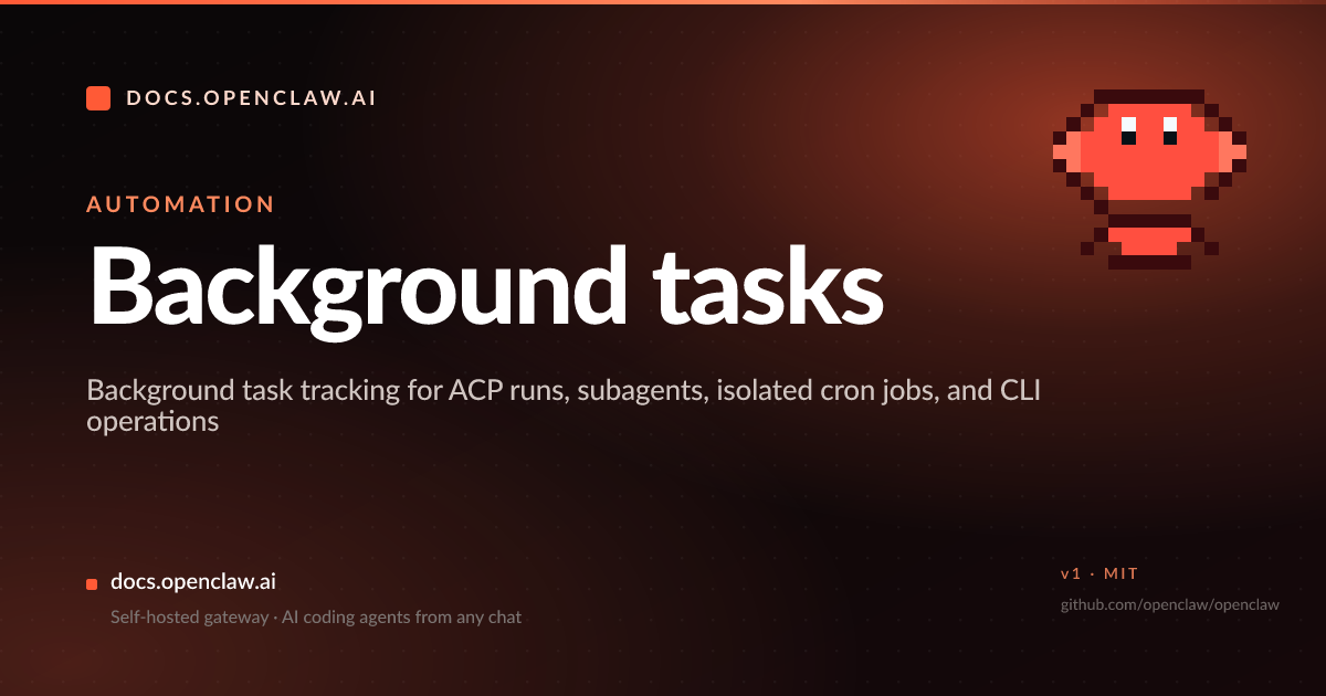 Background tasks - OpenClaw