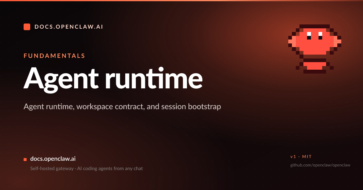 Agent runtime - OpenClaw