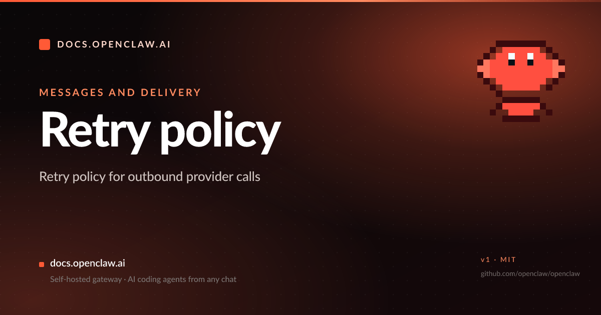 Retry policy - OpenClaw