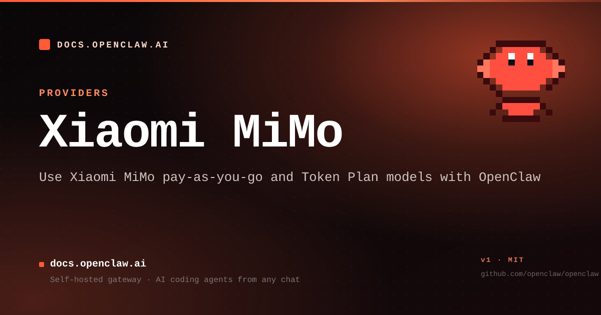 Xiaomi MiMo - OpenClaw