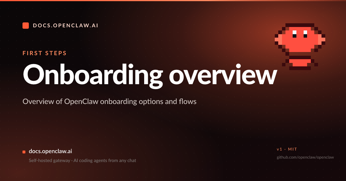 Onboarding overview - OpenClaw