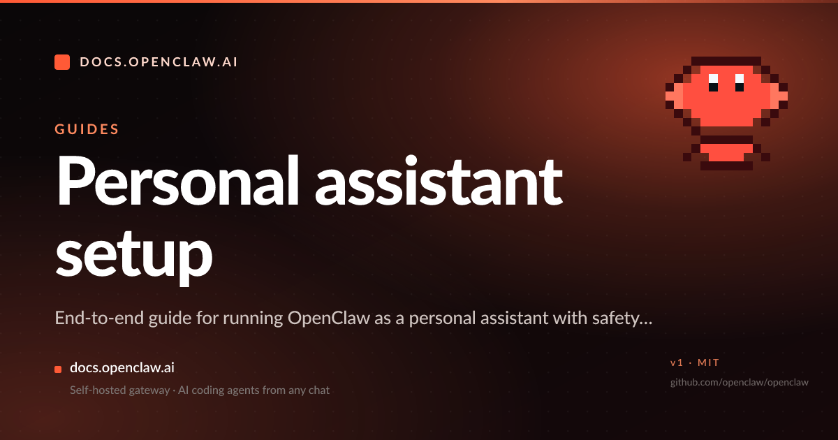 Personal assistant setup - OpenClaw